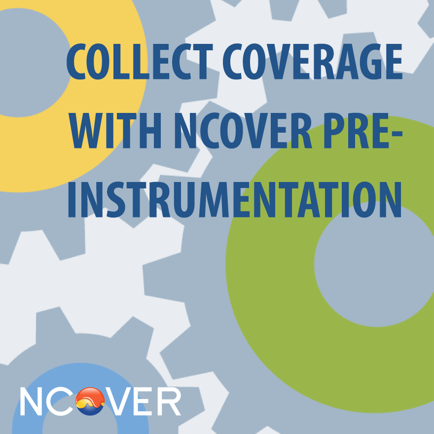 NCover Pre-Instrumentation - NCover